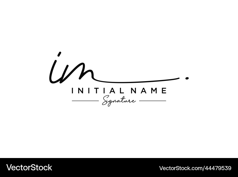 Initial im signature logo template hand drawn Vector Image