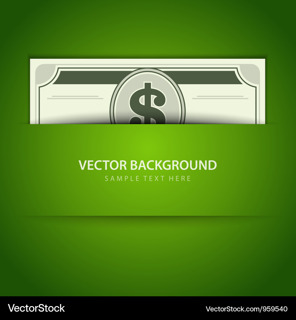 Dollars money Royalty Free Vector Image - VectorStock