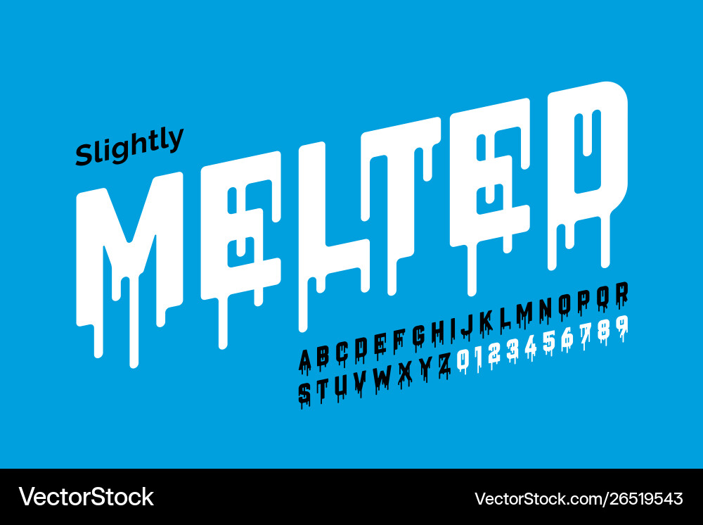 Melting style font design Royalty Free Vector Image