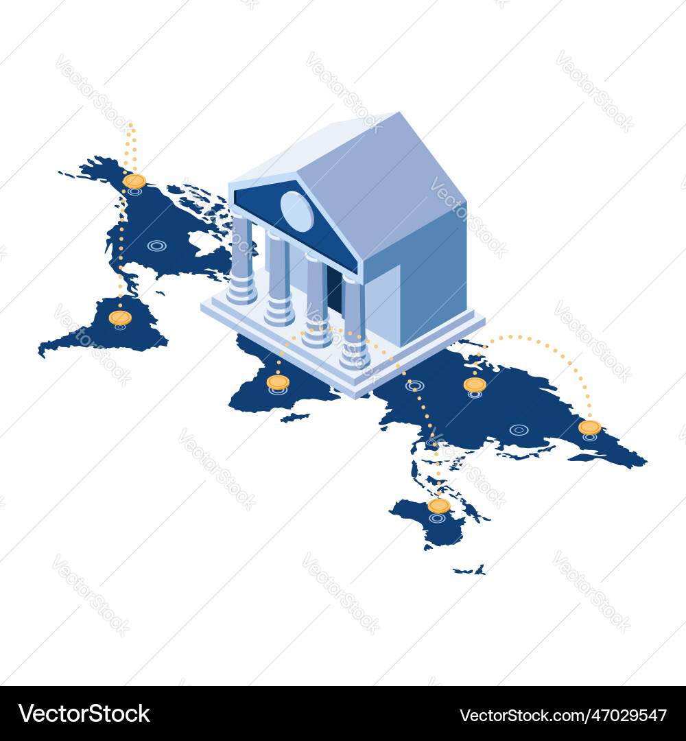 Isometric bank building on world map with global Vector Image
