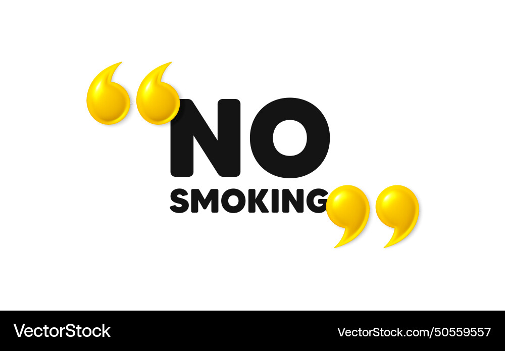 No smoking tag stop smoke sign 3d quotation Vector Image