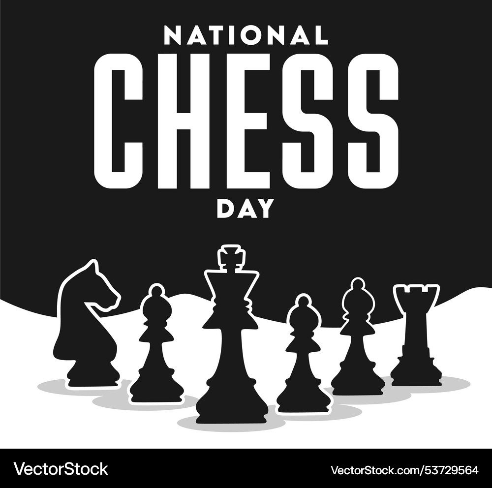 Happy national chess day with pieces Royalty Free Vector