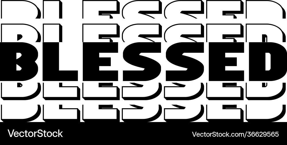 Christian saying - blessed Royalty Free Vector Image