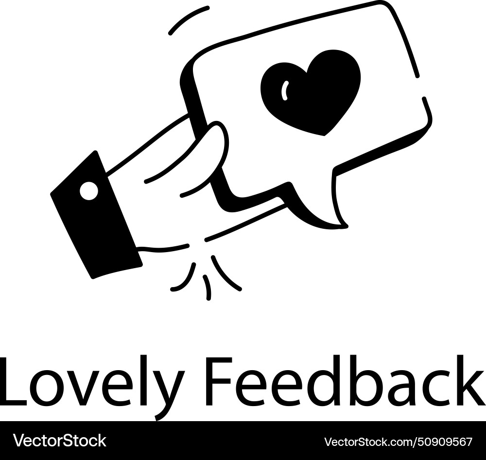 Lovely feedback Royalty Free Vector Image - VectorStock