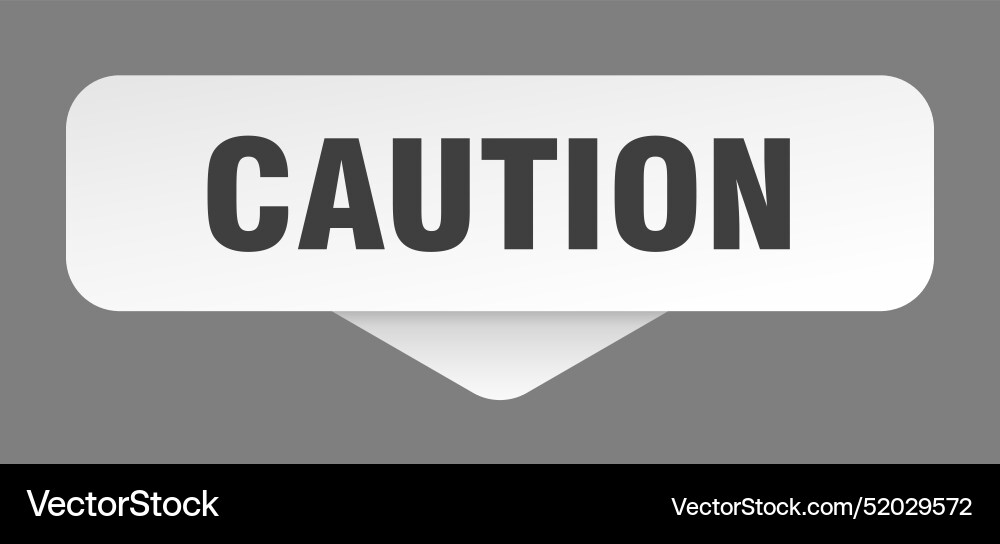 Caution sticker sign isolated on gray Royalty Free Vector