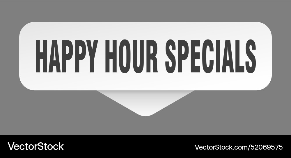 Happy hour specials sticker Royalty Free Vector Image