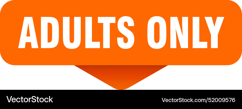 Adults only sticker sign Royalty Free Vector Image