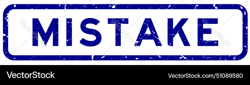 Grunge blue mistake word square rubber seal stamp Vector Image