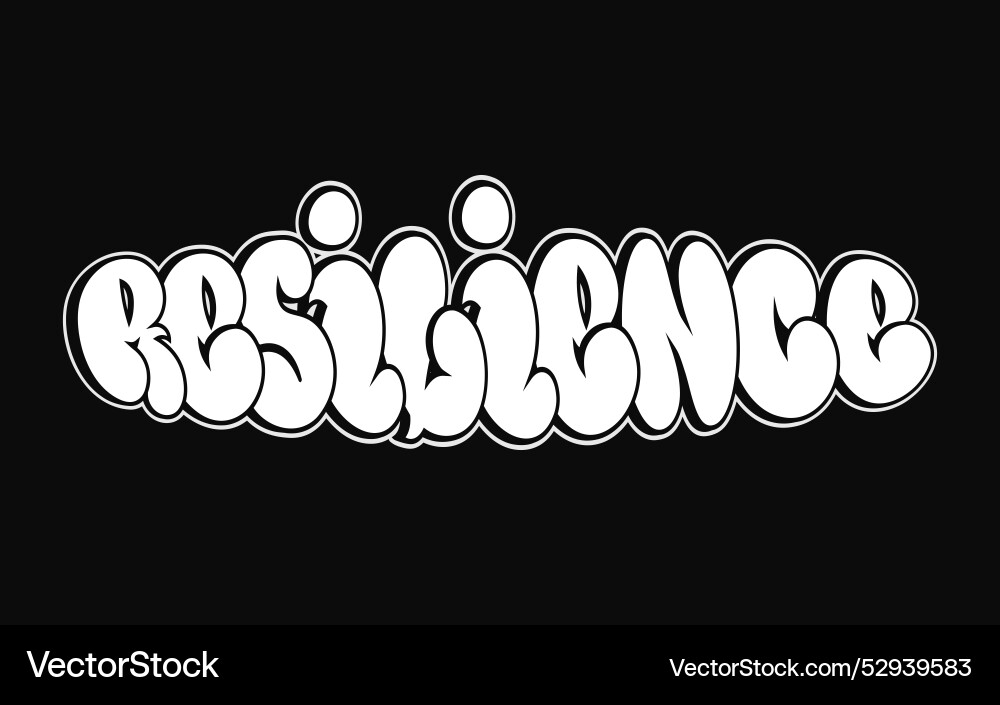 Resilience - single word letters graffiti style Vector Image