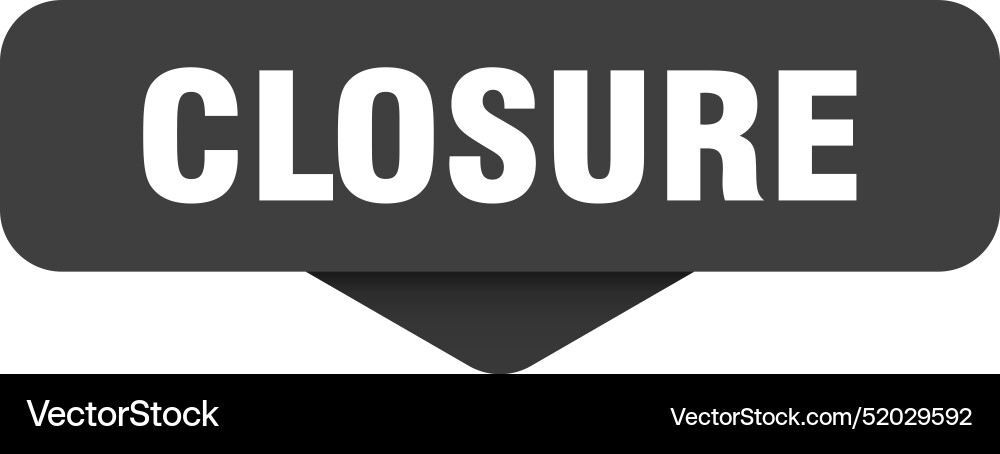 Closure sticker sign on transparent Royalty Free Vector
