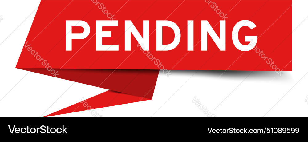 Red color speech banner with word pending Vector Image