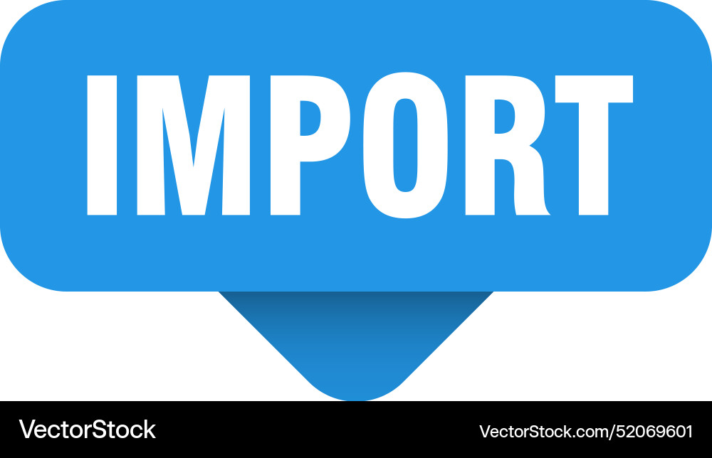 Import sticker sign on transparent Royalty Free Vector Image