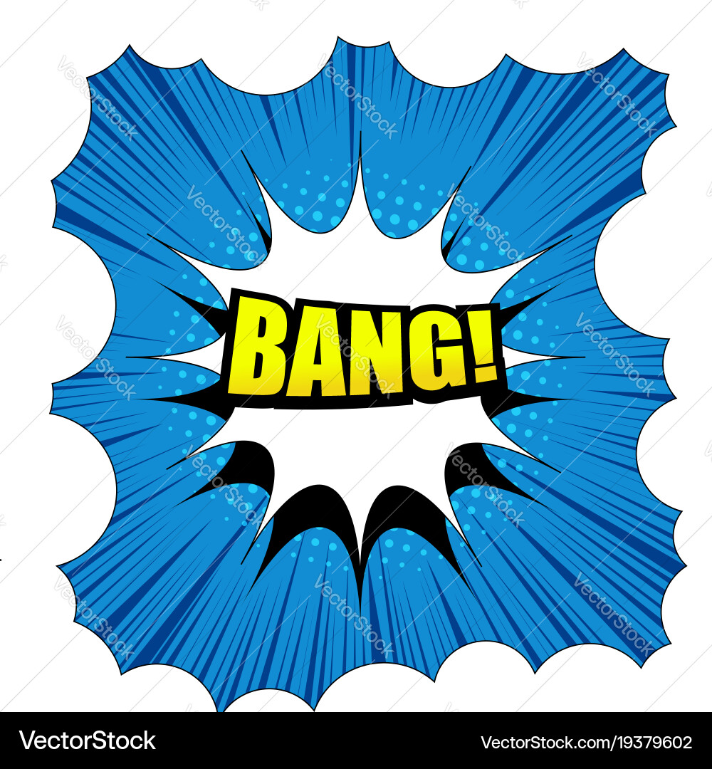 Comic bang template Royalty Free Vector Image - VectorStock