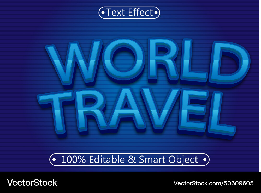 World travel editable text effect 3 dimension Vector Image