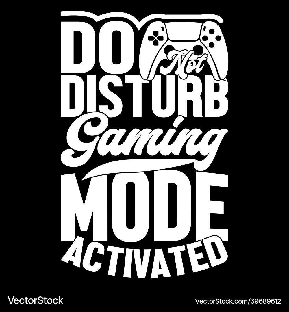 Do not disturb gaming mode activated Royalty Free Vector