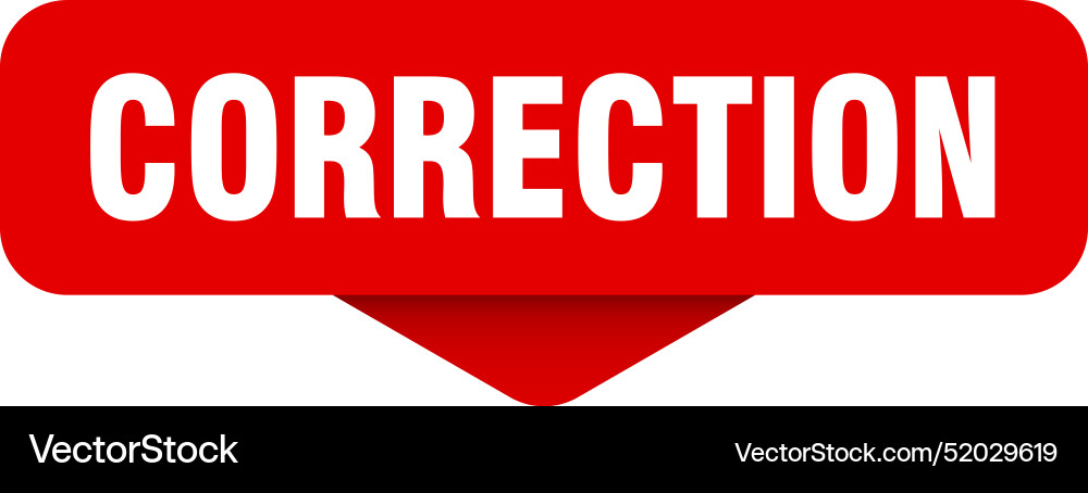 Correction sticker sign on transparent Royalty Free Vector