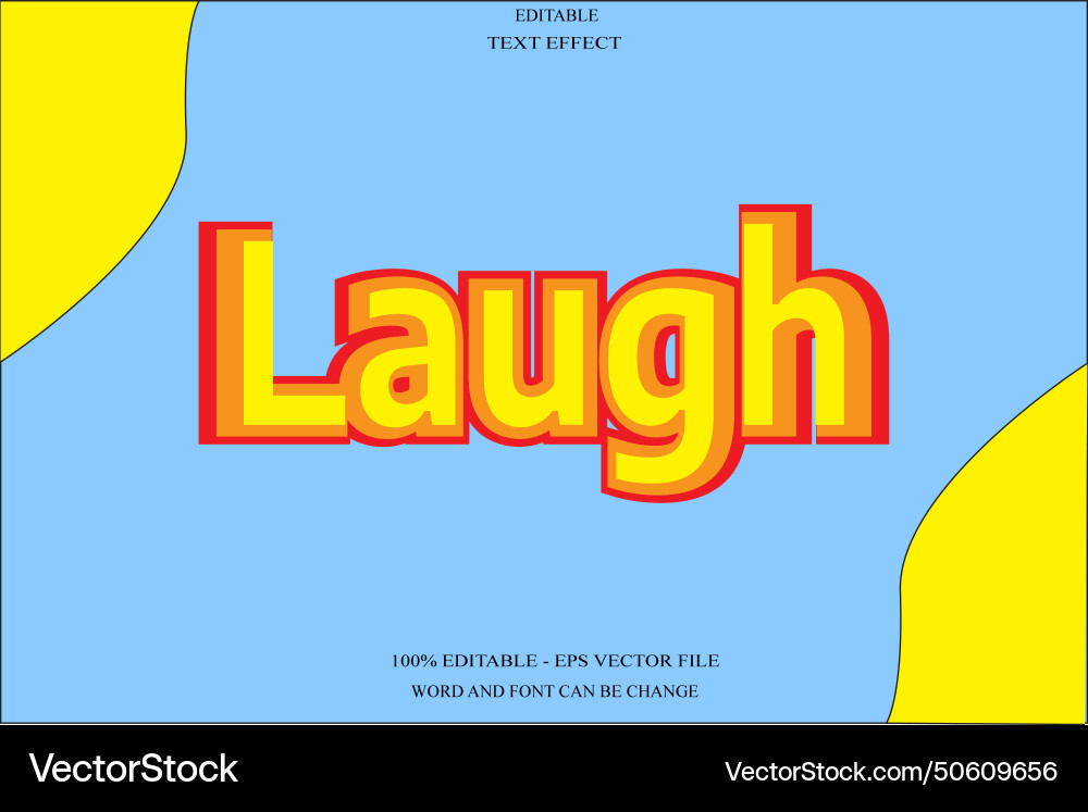 Laugh editable text effect emboss Royalty Free Vector Image
