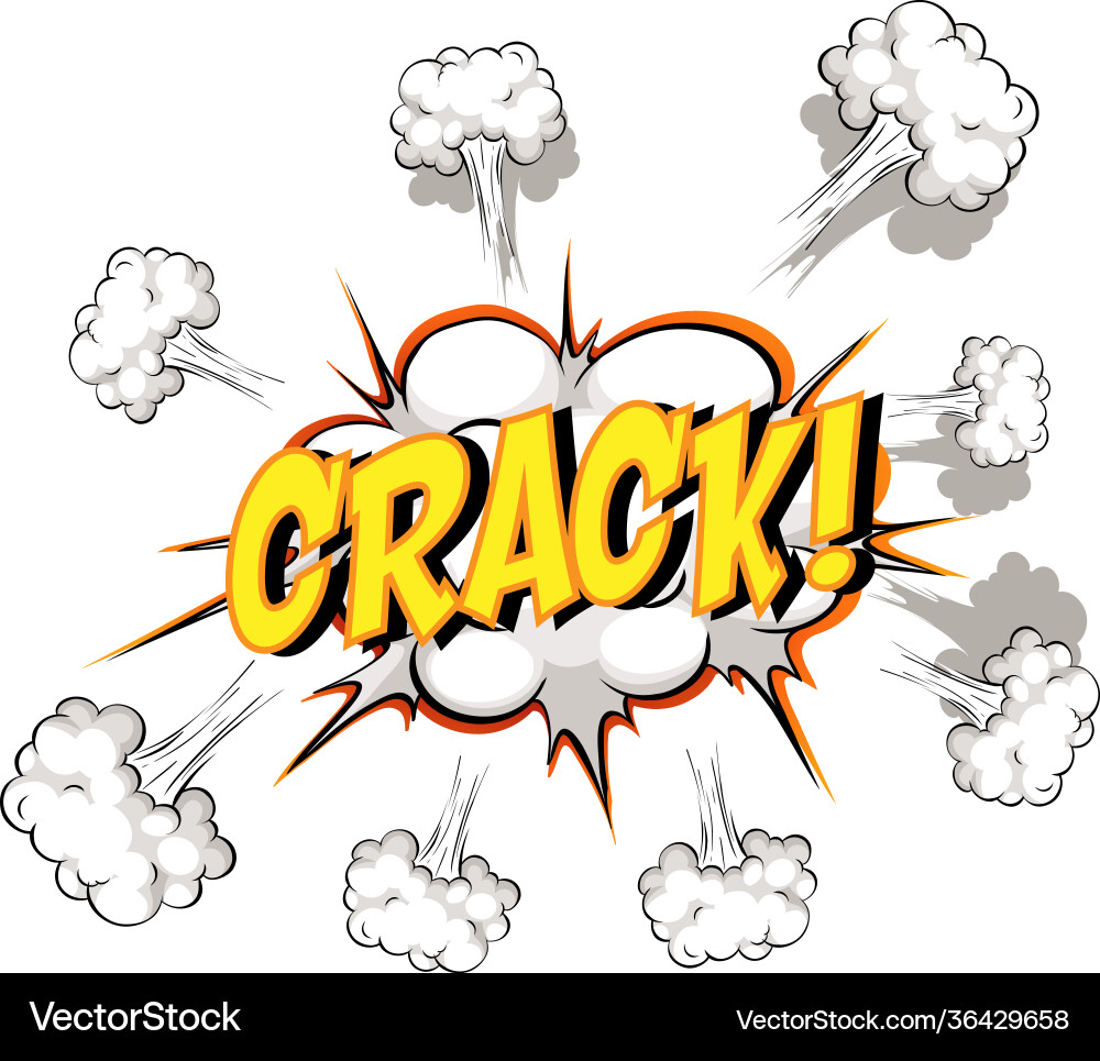 Comic speech bubble with crack text Royalty Free Vector