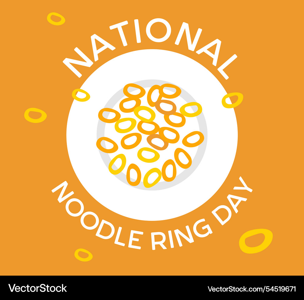 Noodle ring day with delicious rings Royalty Free Vector