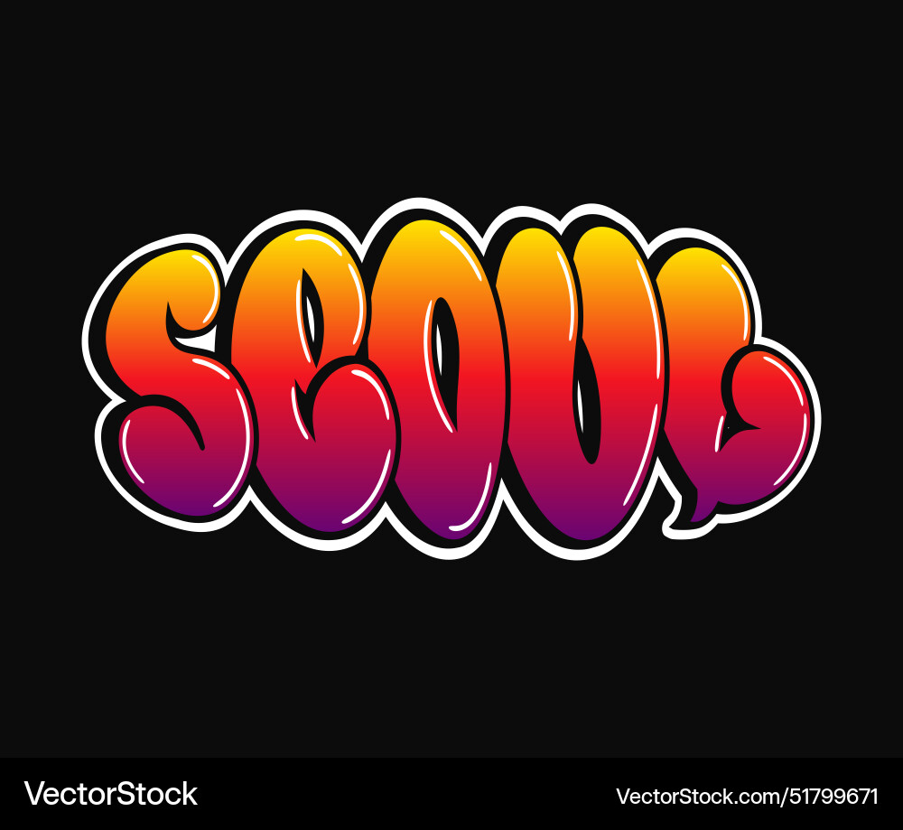 Seoul - single word letters graffiti style Vector Image