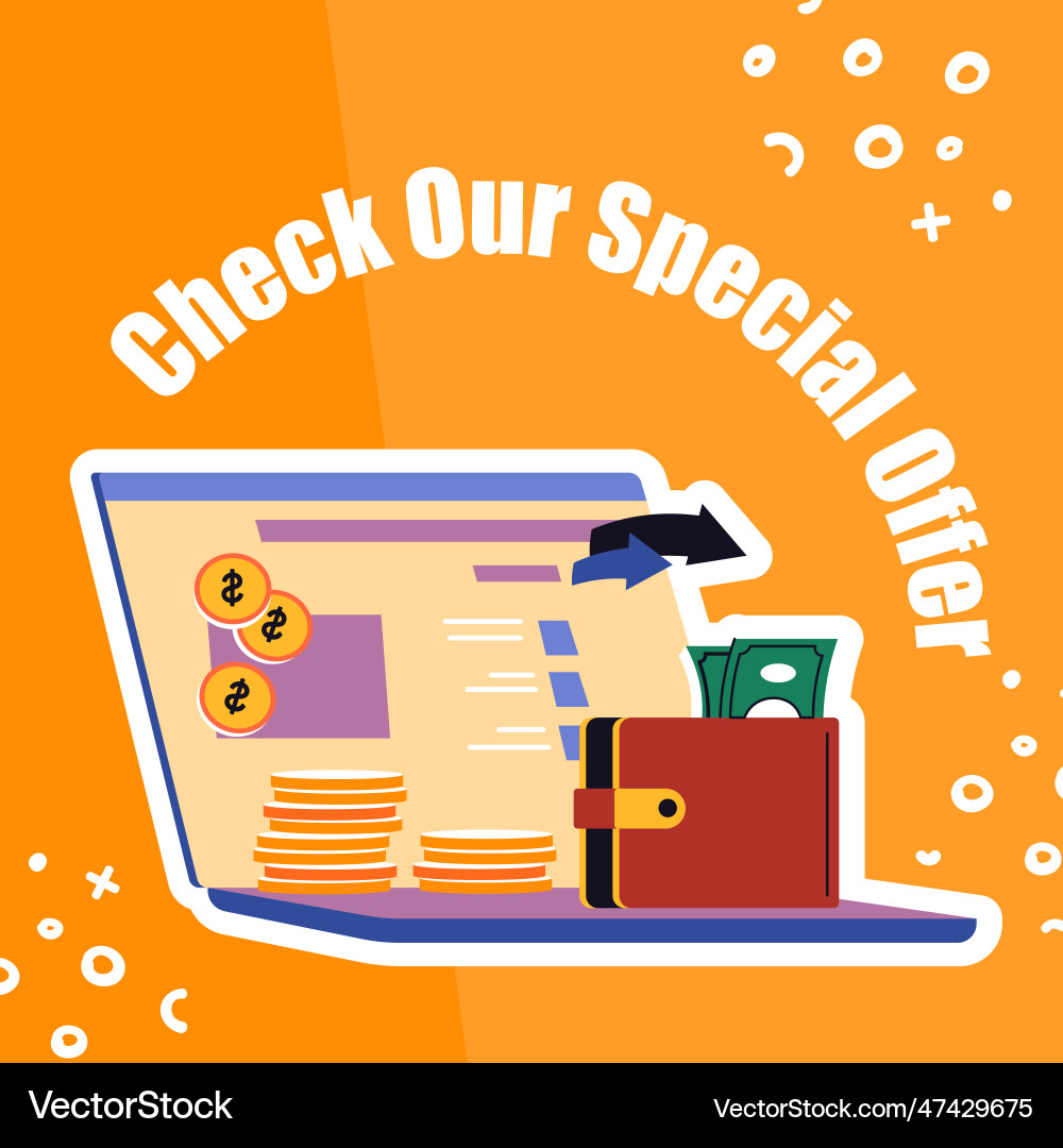 Check our special offer financial application Vector Image