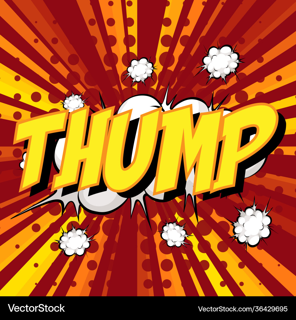 Thump wording comic speech bubble on burst Vector Image