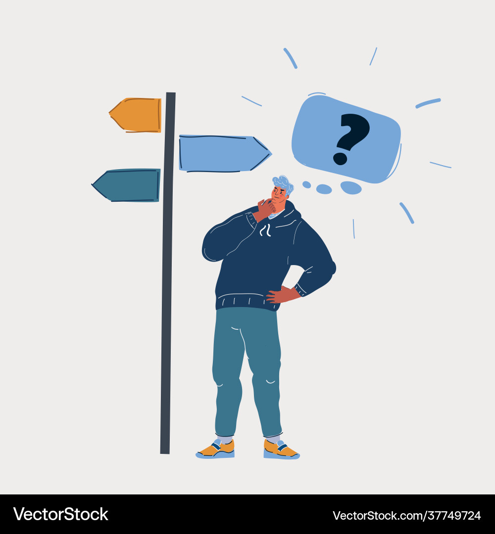 Man who think which path Royalty Free Vector Image