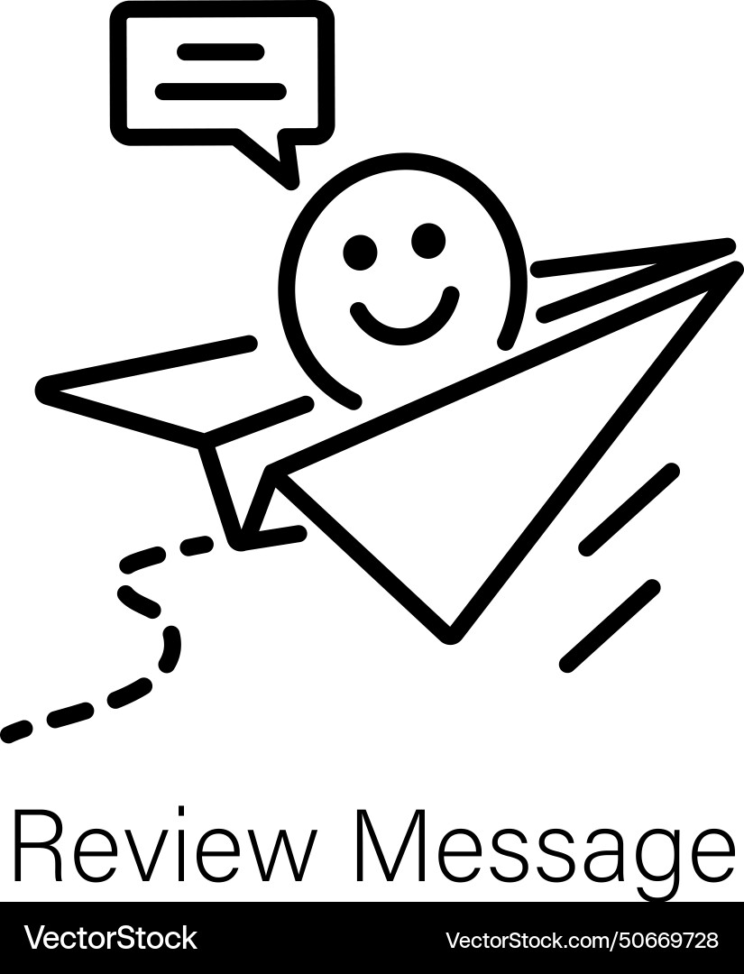 Review message Royalty Free Vector Image - VectorStock