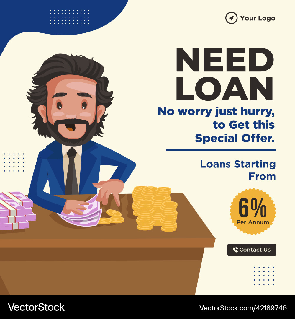Banner design of need loan Royalty Free Vector Image