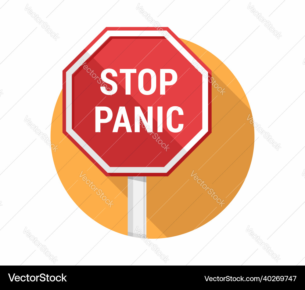 Stop panic Royalty Free Vector Image - VectorStock
