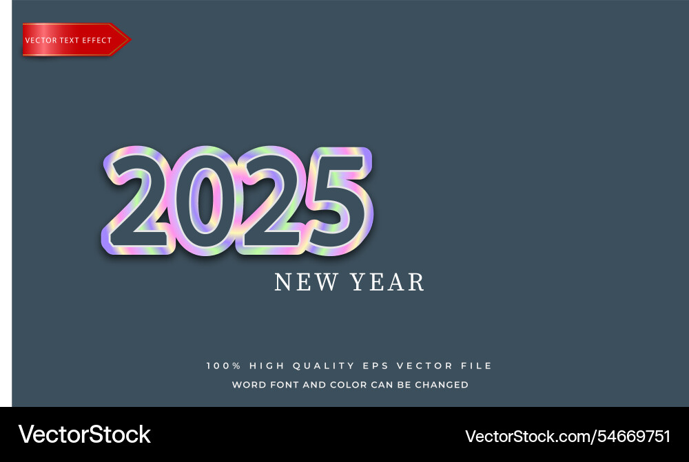 Hologram sticker 2025 new year text style effect Vector Image