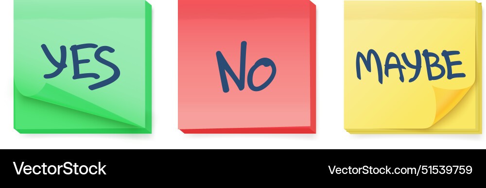Yes no and maybe stickers sticky notes with Vector Image