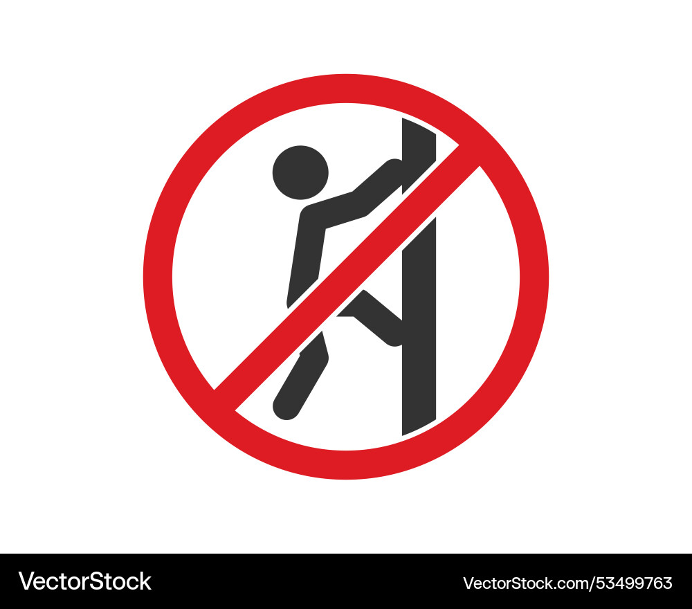 No climbing icon symbol not allowed sign Vector Image