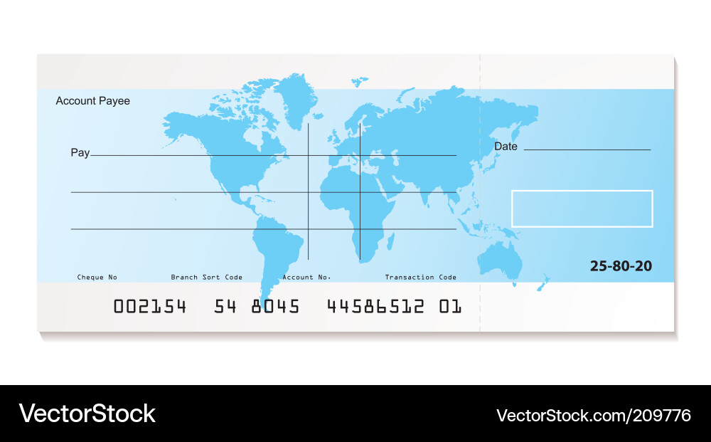 Bank cheque world Royalty Free Vector Image - VectorStock