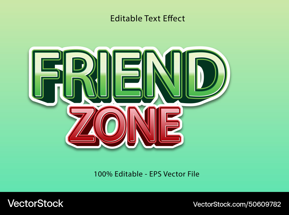 Friend zone editable text effect 3 d emboss Vector Image