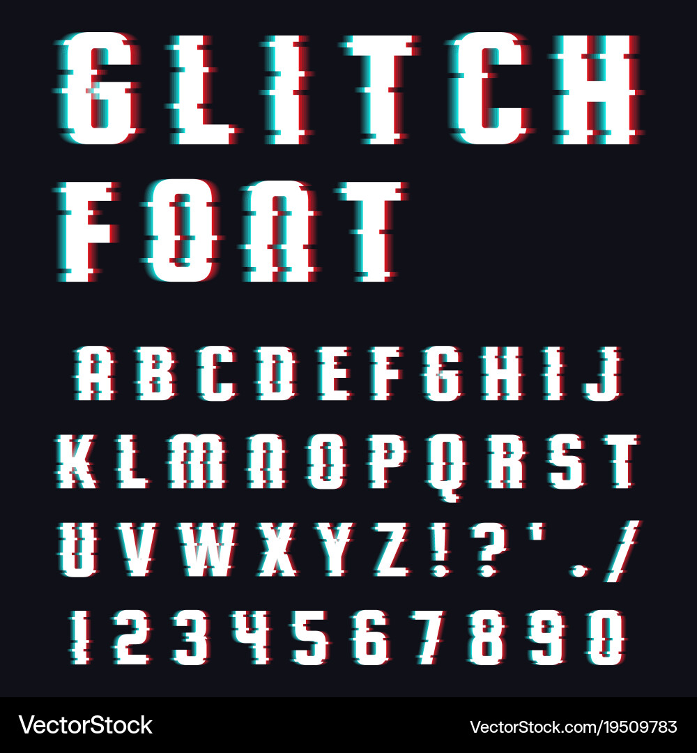 Font in glitch style Royalty Free Vector Image