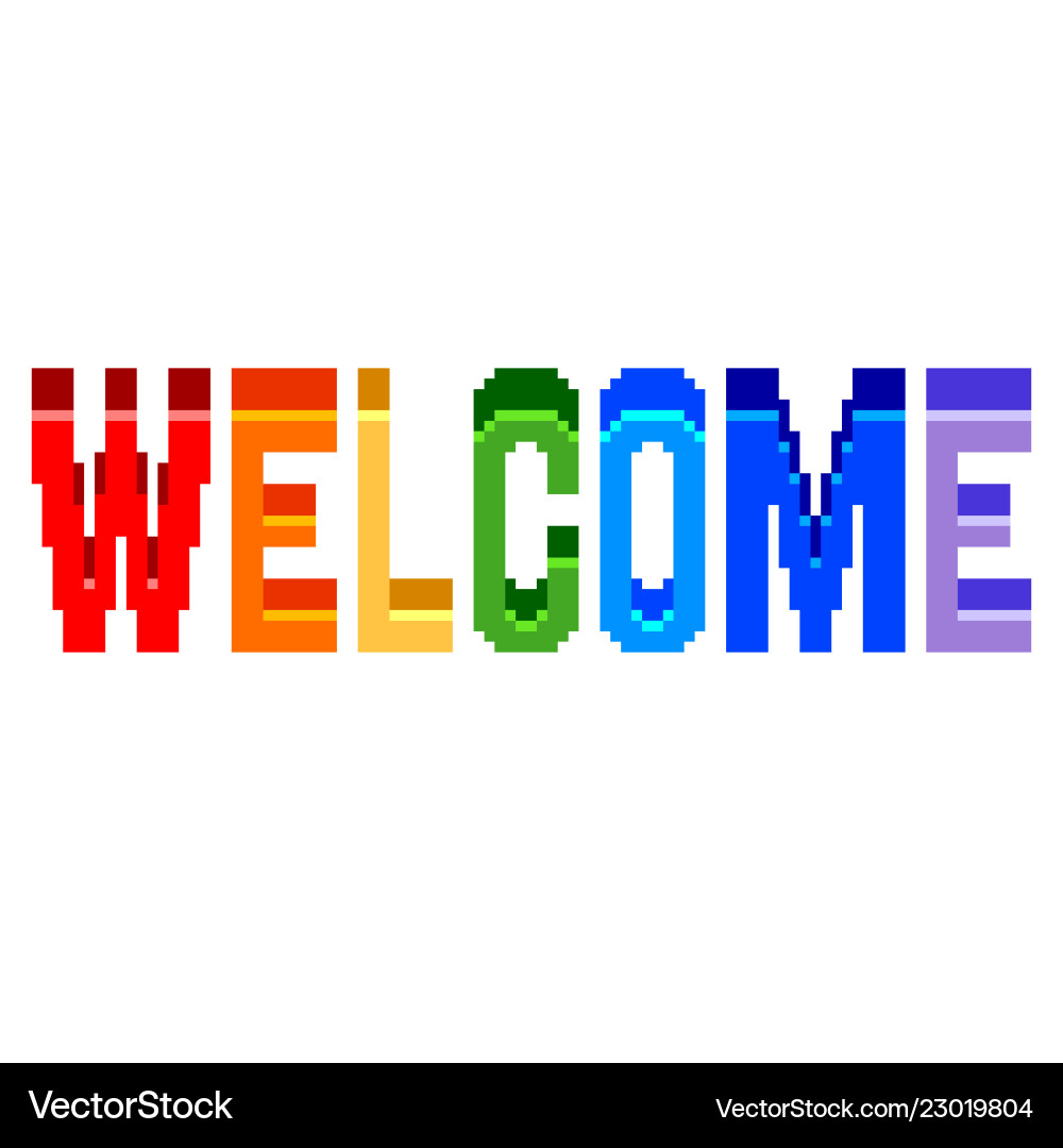 Pixel welcome colorful text detailed isolated Vector Image