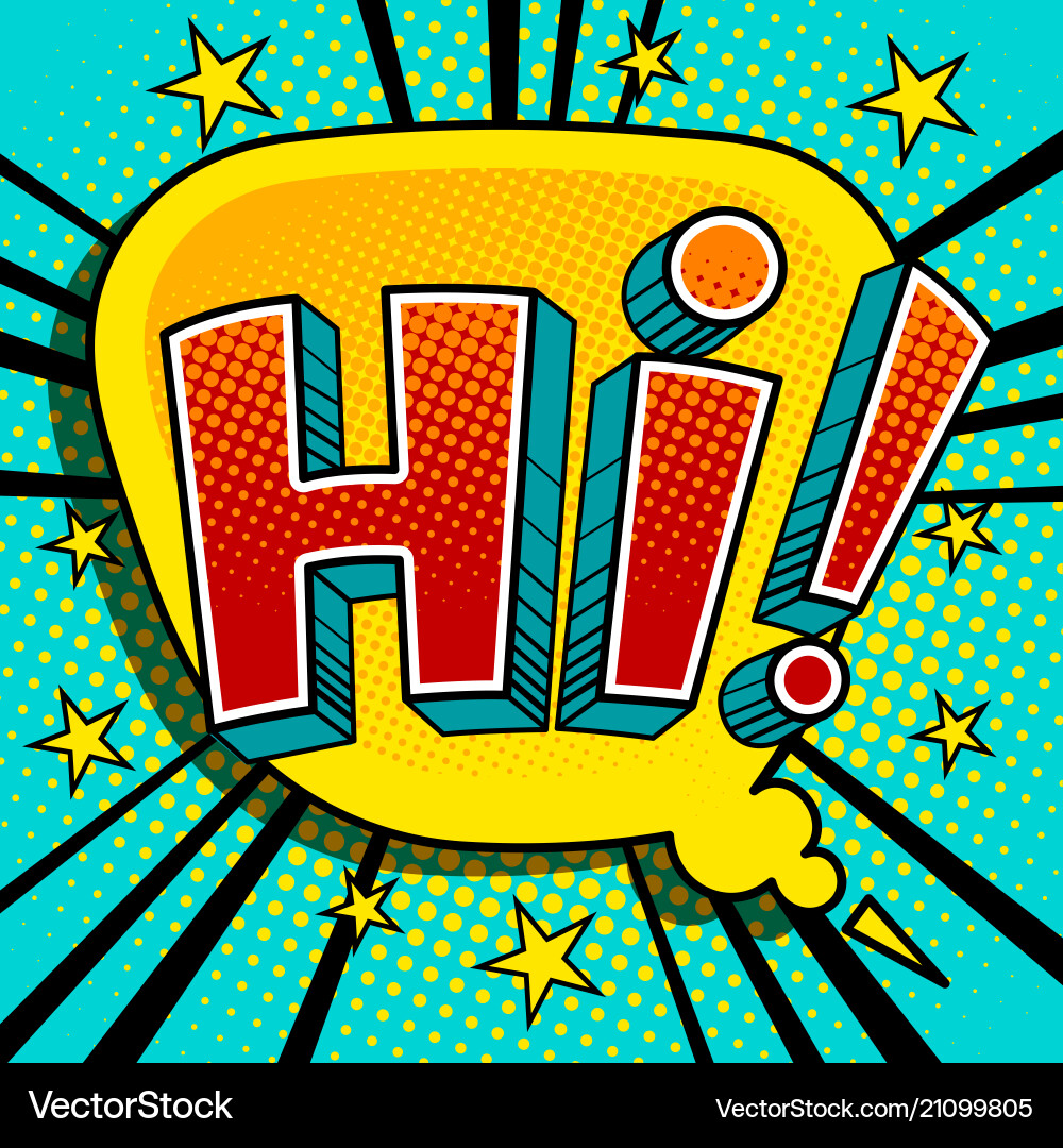 Hi word comic book pop art Royalty Free Vector Image