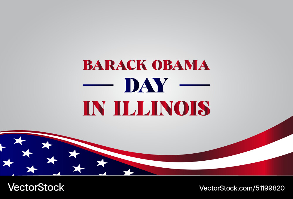 Stylish barack obama day in illinois text Vector Image