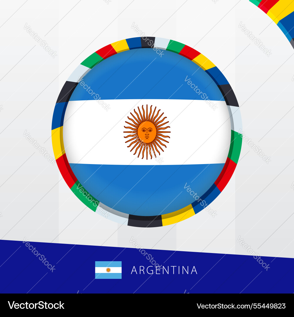 Argentina flag with colorful circle border Vector Image