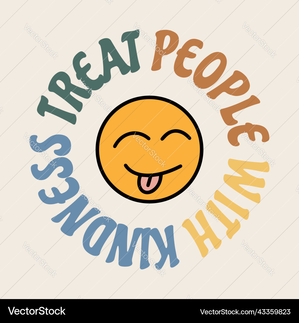 Treat people with kindness hand drawn placard Vector Image