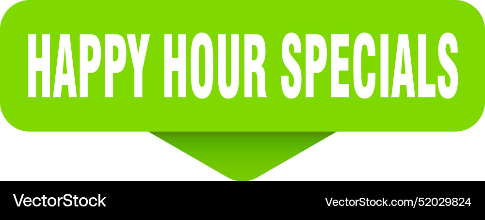 Happy hour specials sticker Royalty Free Vector Image