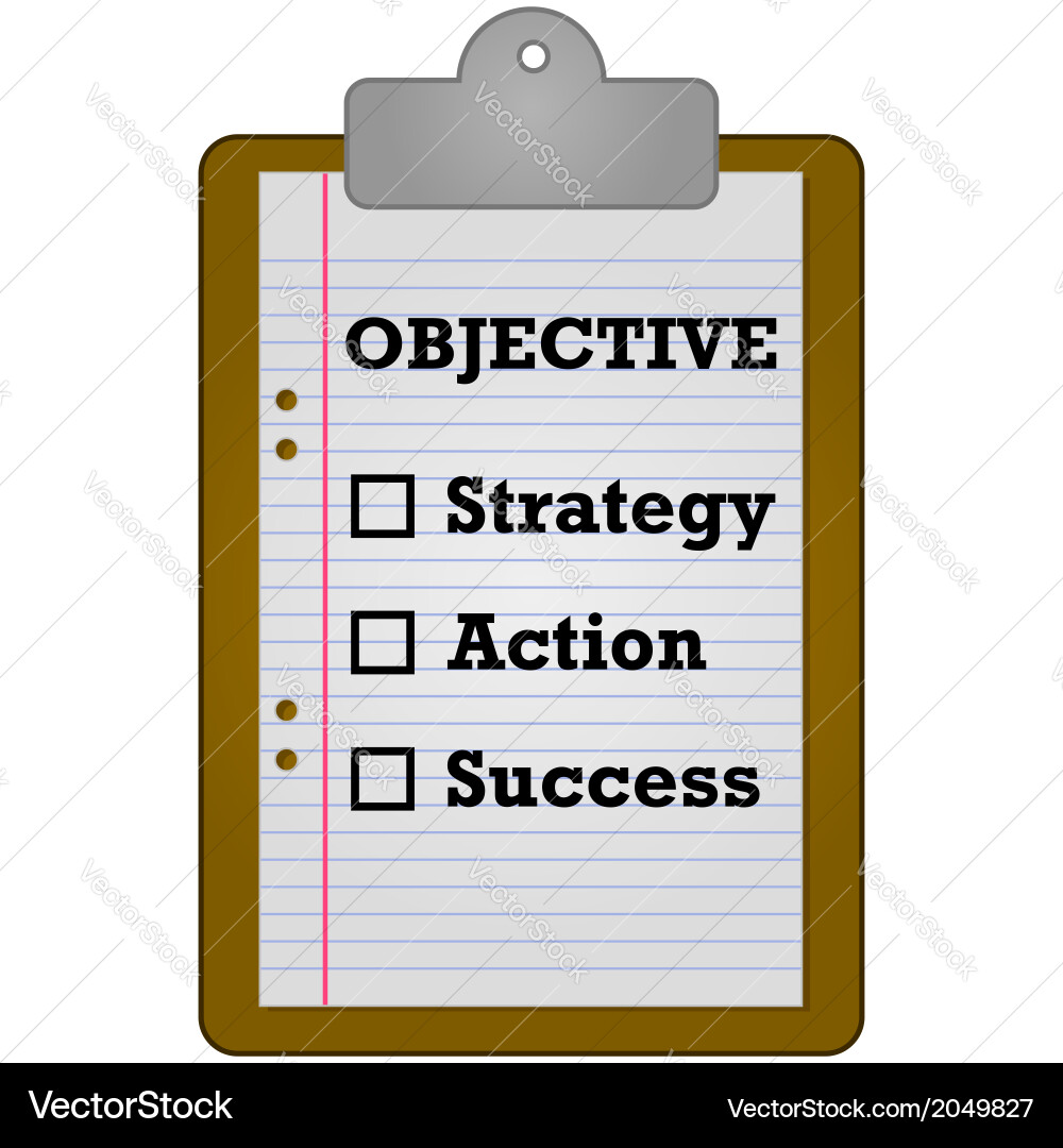 Objective checklist Royalty Free Vector Image - VectorStock