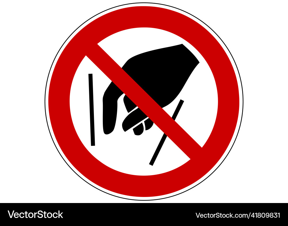 Dont reach Royalty Free Vector Image - VectorStock