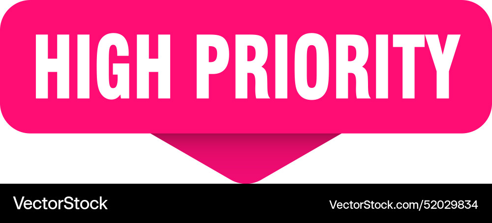 High priority sticker sign Royalty Free Vector Image