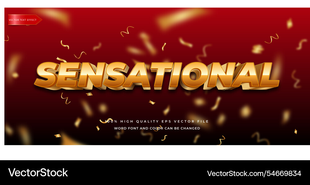 Sensational text effect Royalty Free Vector Image
