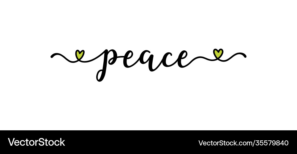 Hand sketched peace quote as logo lettering Vector Image