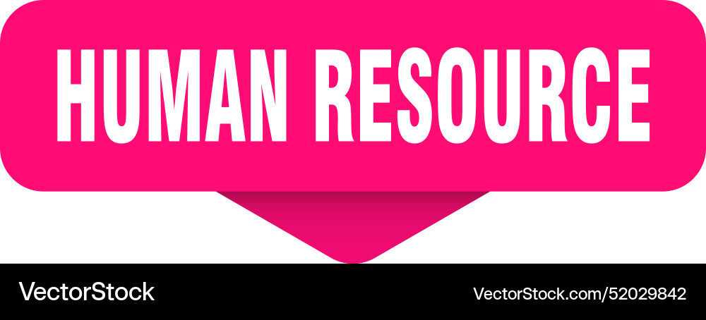 Human resource sticker sign Royalty Free Vector Image