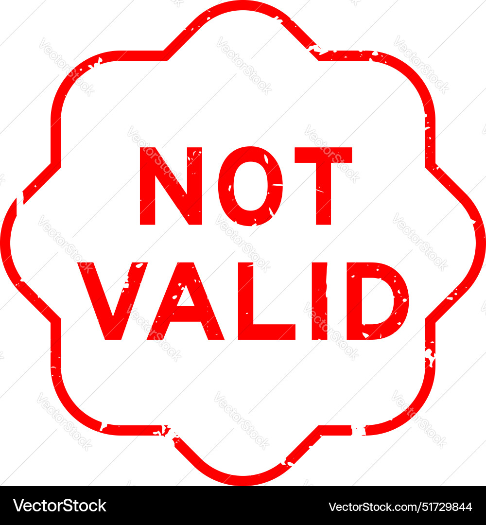 Grunge red not valid word rubber seal stamp Vector Image