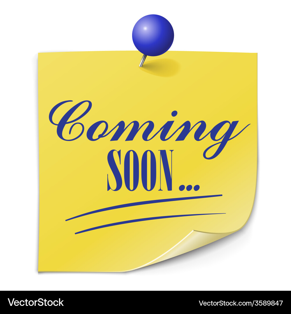 Coming soon paper message on white background Vector Image